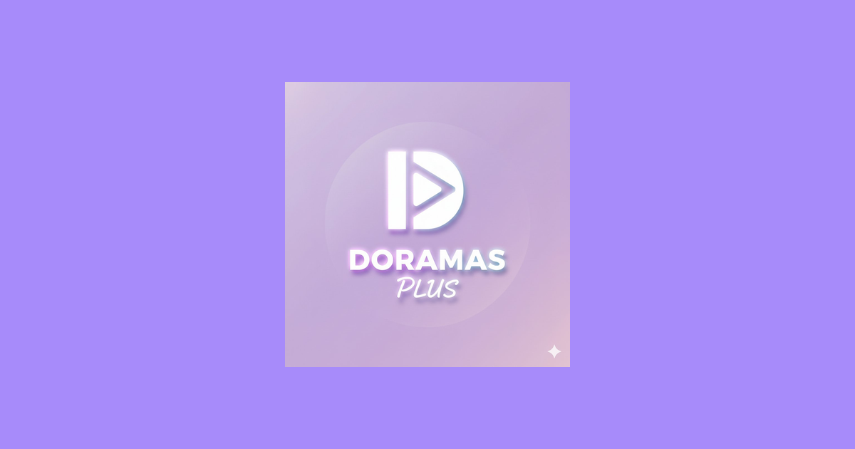 DoramasPlus - Assista Doramas Online